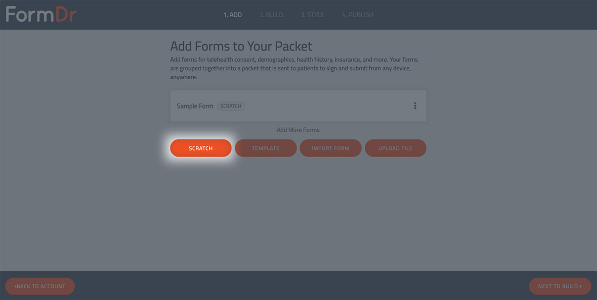 Creating A Form From Scratch – FormDr Product Guide